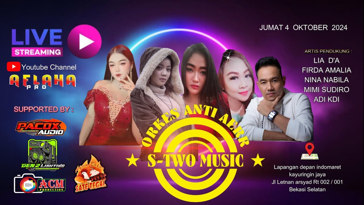 LIVE AFLAHA PRO || STREAMING S - TWO MUSIC ORKES ANTI AERR ...