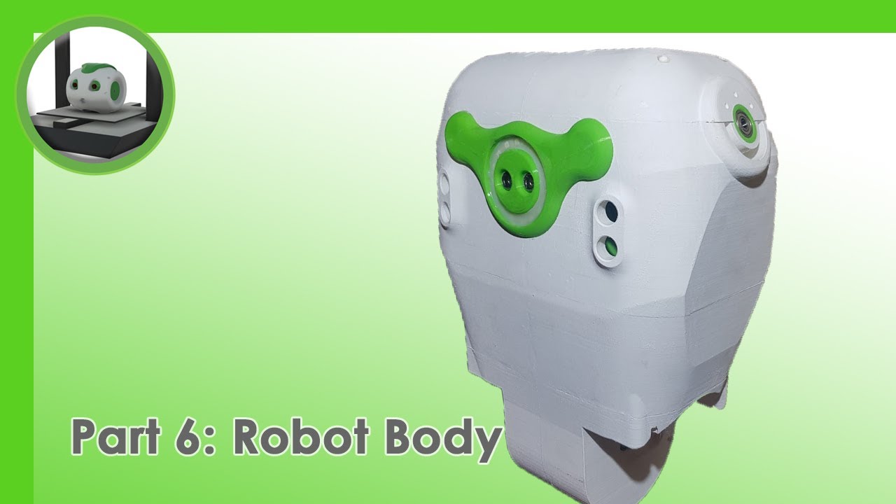 Meet MYRO - 3D printed robot part 6 - Robot body - YouTube