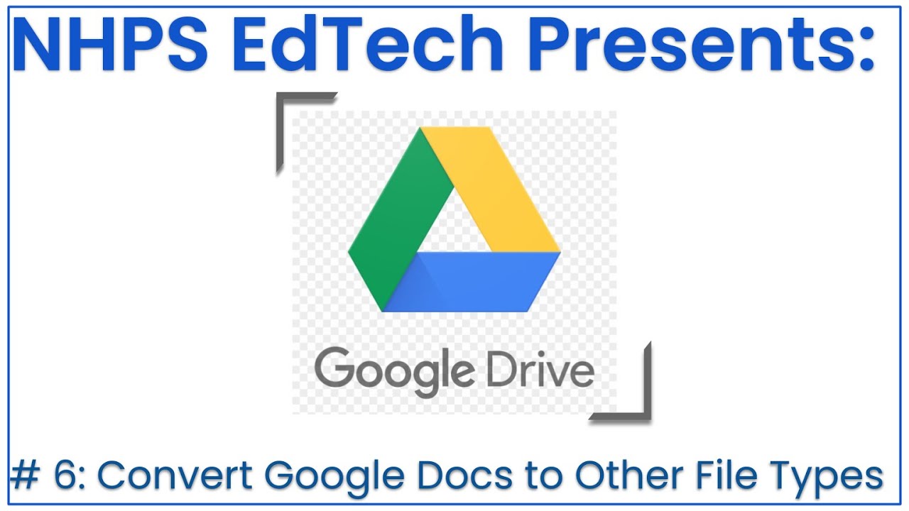 Convert Google Docs to other File Types - YouTube