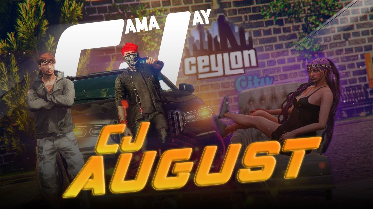 🔴🇱🇰Cama jay සහ CJ August...😌 වෙනසද..? | DAY 101 | CEYLON RP | #slcj # ...
