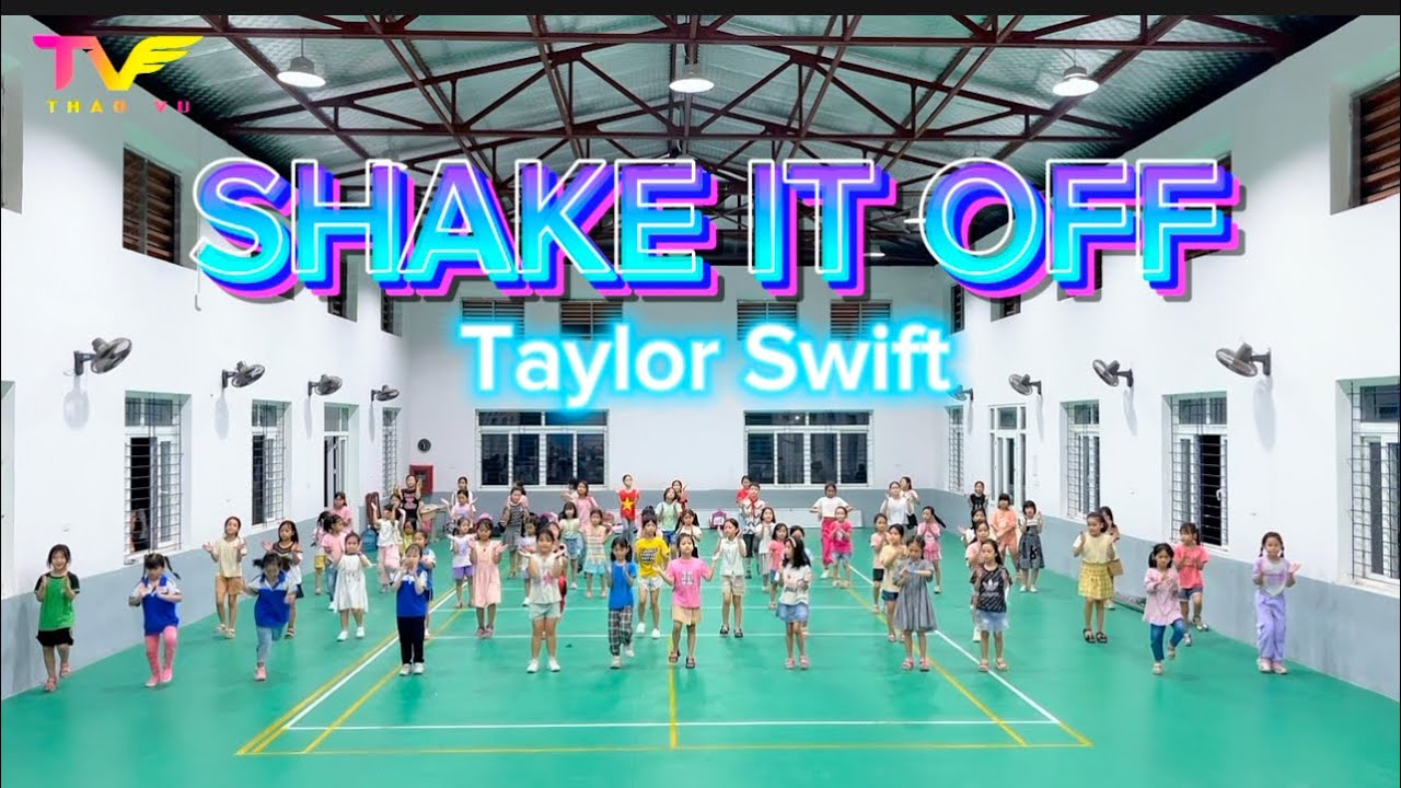Shake It Off - Taylor Swift | Dance Fitness | Zumba Kids | Cover | Thảo ...