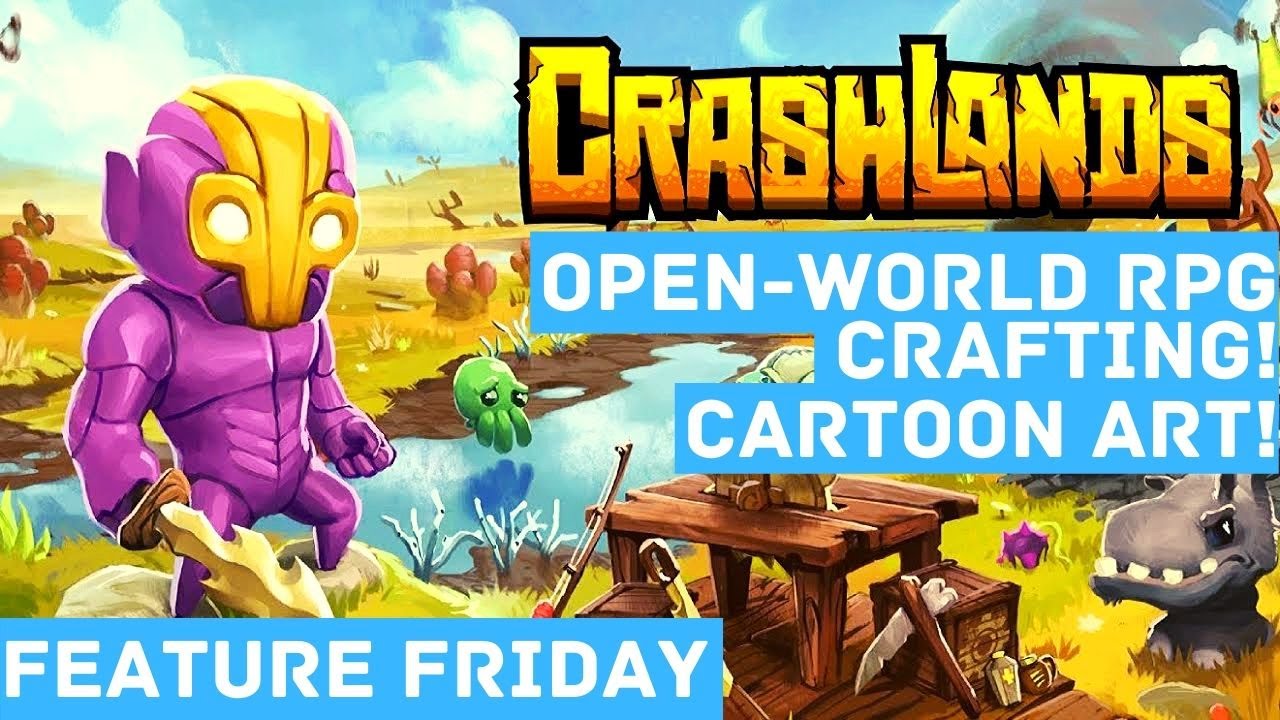 CRASHLANDS | OPEN WORLD CARTOON-ART RPG SURVIVAL GAME - [FEATURE FRIDAY ...
