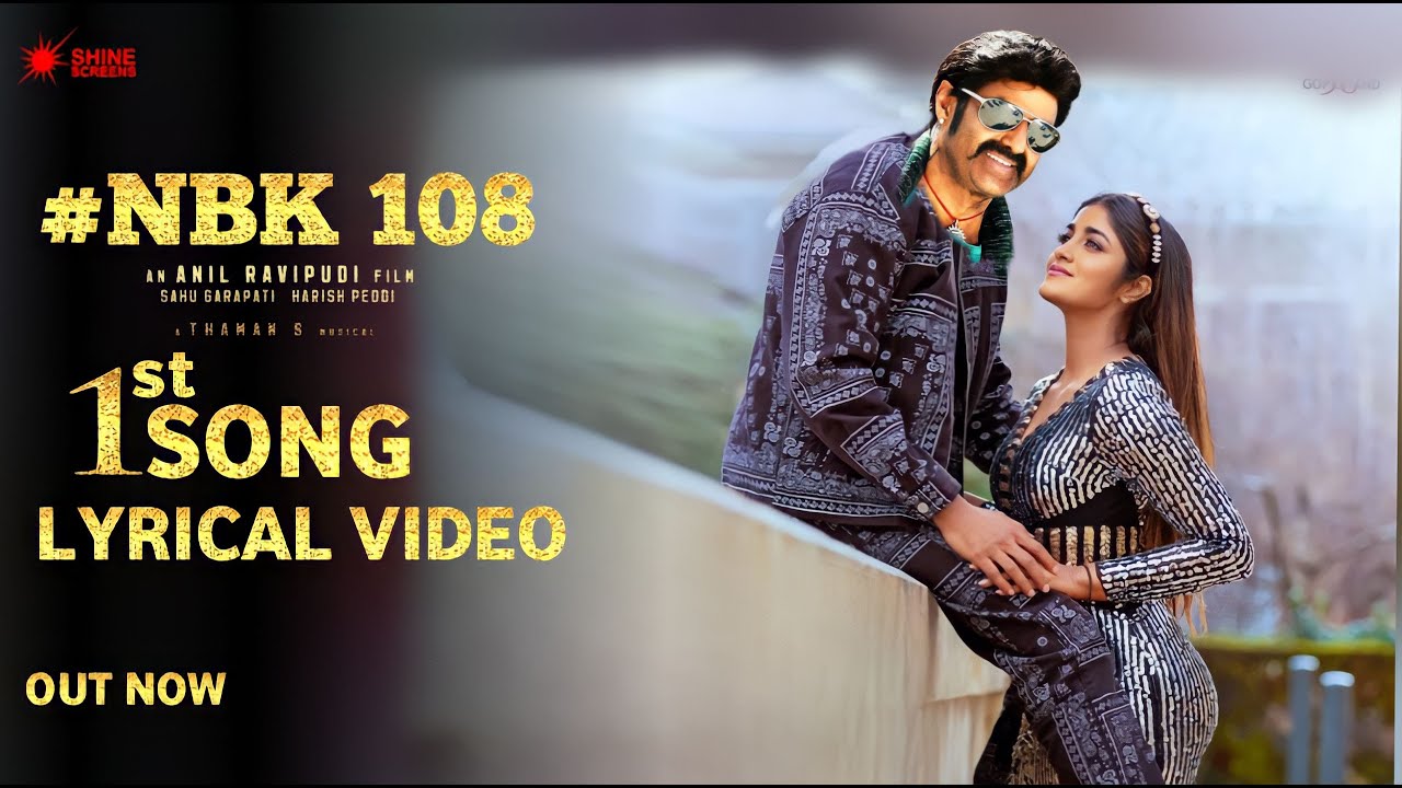 NBK 108 First Lyrical Video Song | Balakrishna, Kajal Agarwal, Sree ...