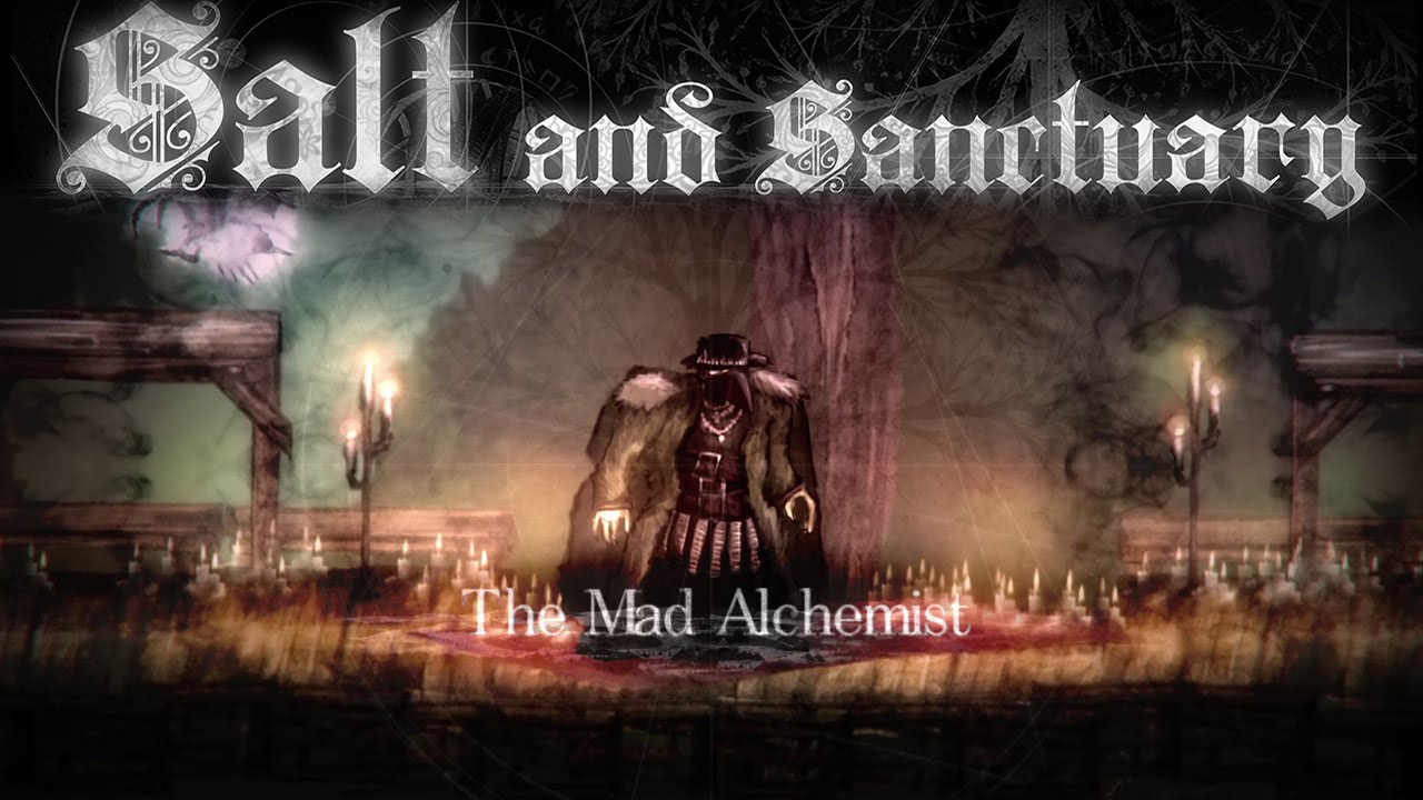 Salt and Sanctuary - The Mad Alchemist Boss Fight #04 - YouTube