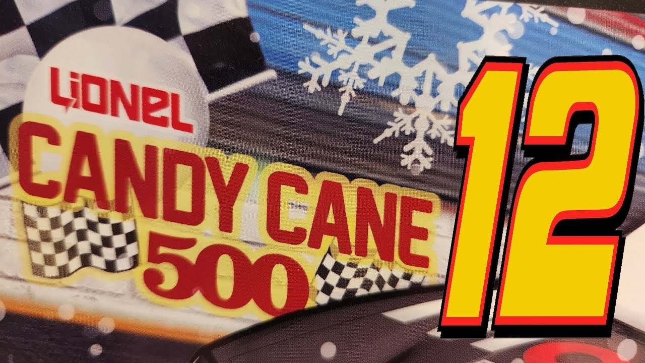 NASCAR Lionel Racing Candy Cane 500 Advent Calendar (Day 12 + Final ...