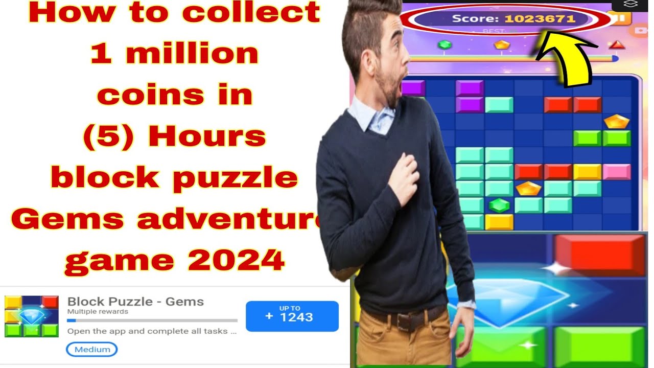 How to collect 1 million coins Block puzzle Gems adventure game 2024 ...