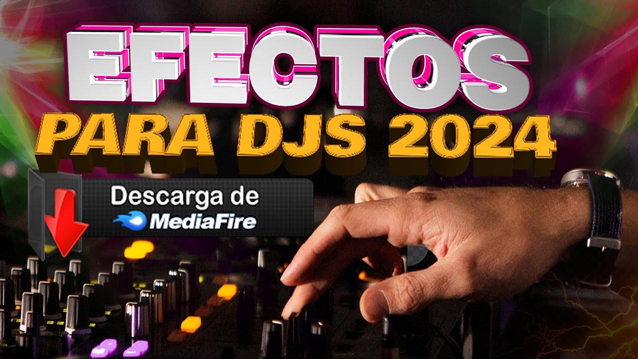 📁Mega Pack Efectos SAMPLES Para Djs Edits 2024 Vip 2 | GRATIS ...
