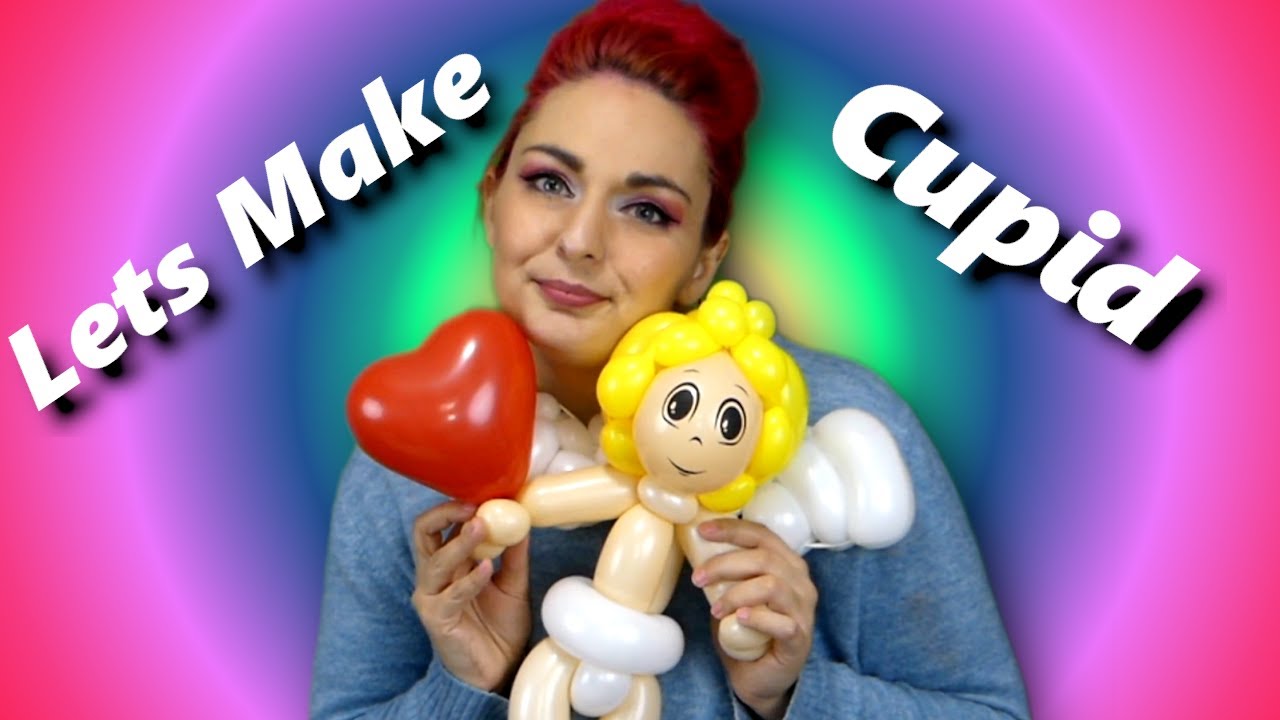Let's Make a Cupid Balloon - YouTube