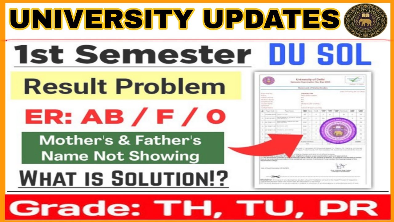 "DU SOL 1st Semester Result Problem 2024 | ER AB/F/O | Name Missing in ...