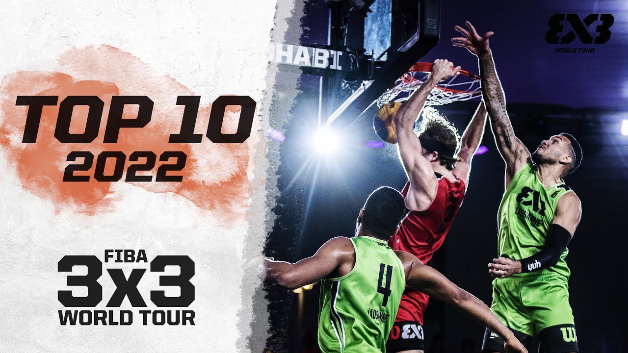 BEST OF THE BEST | 3x3 World Tour 2022 TOP 10 - YouTube