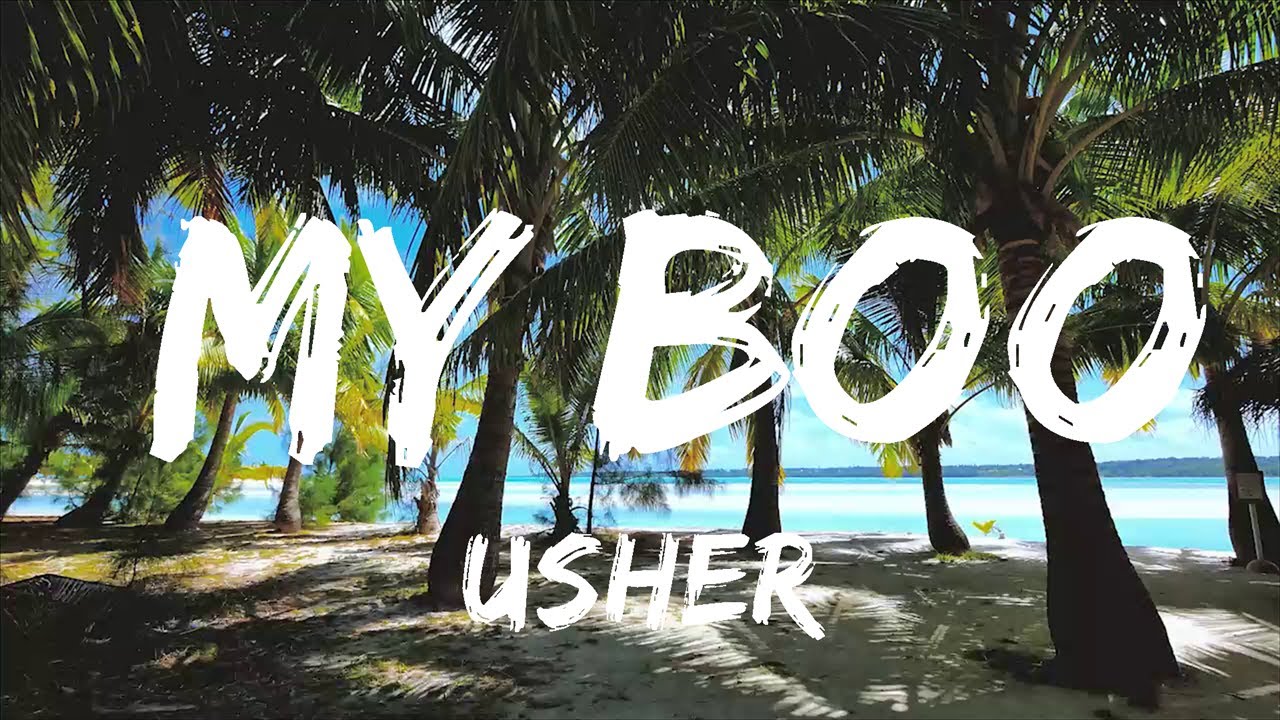 Usher - My Boo (Lyrics) ft. Alicia Keys | Music one for me - YouTube