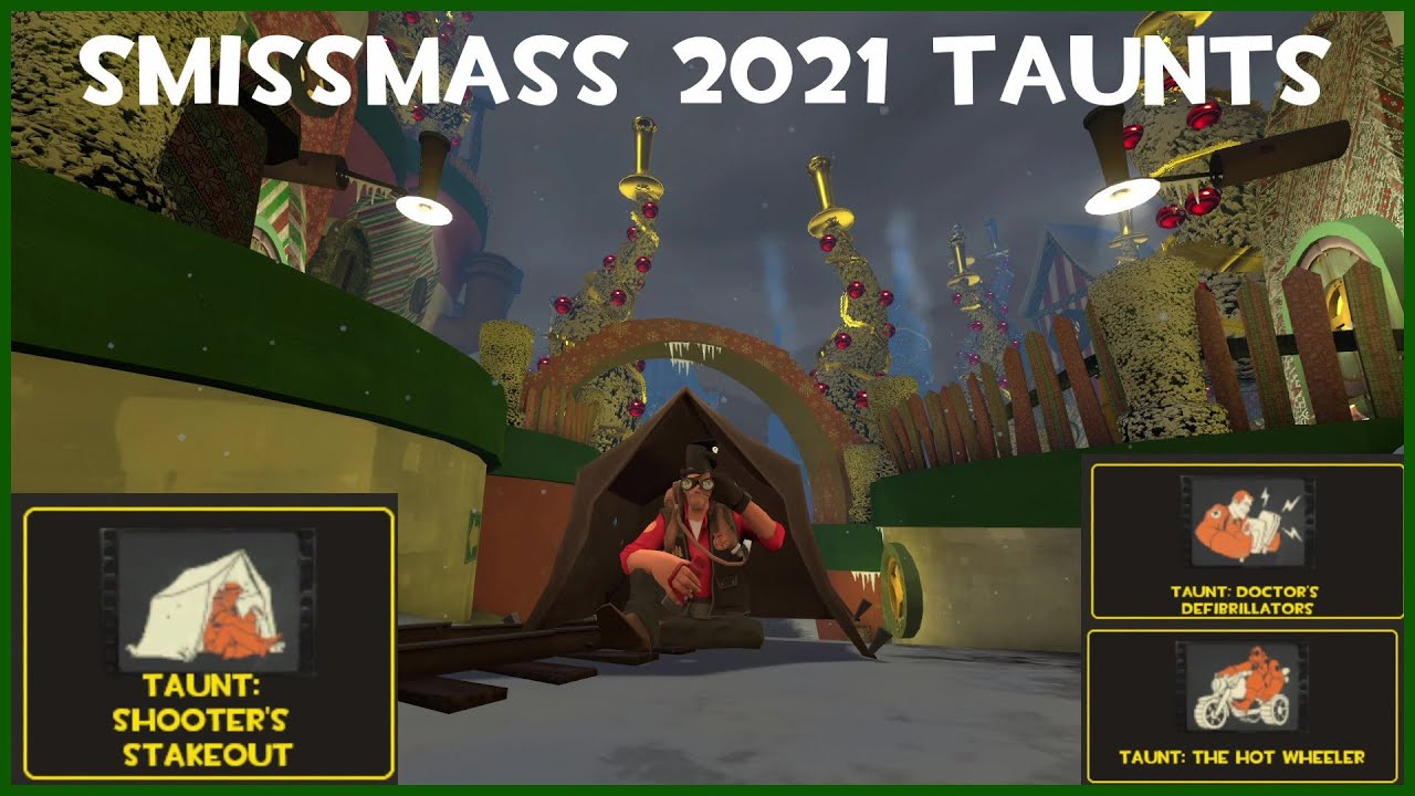 Smissmass 2021 Update: All New Taunts [TF2] - YouTube