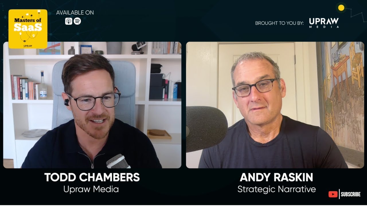 How to Raise Millions in SaaS With Storytelling | Andy Raskin | Masters ...