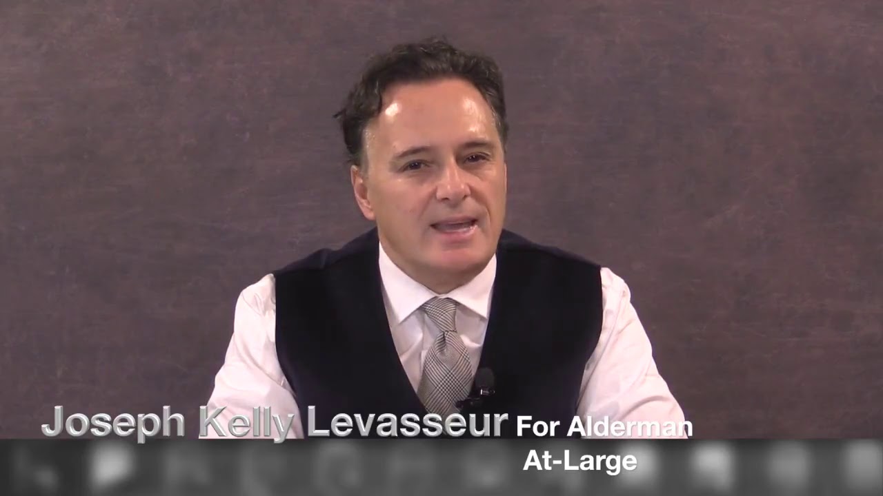 Alderman at-large candidate Joe Kelly Levasseur video - YouTube