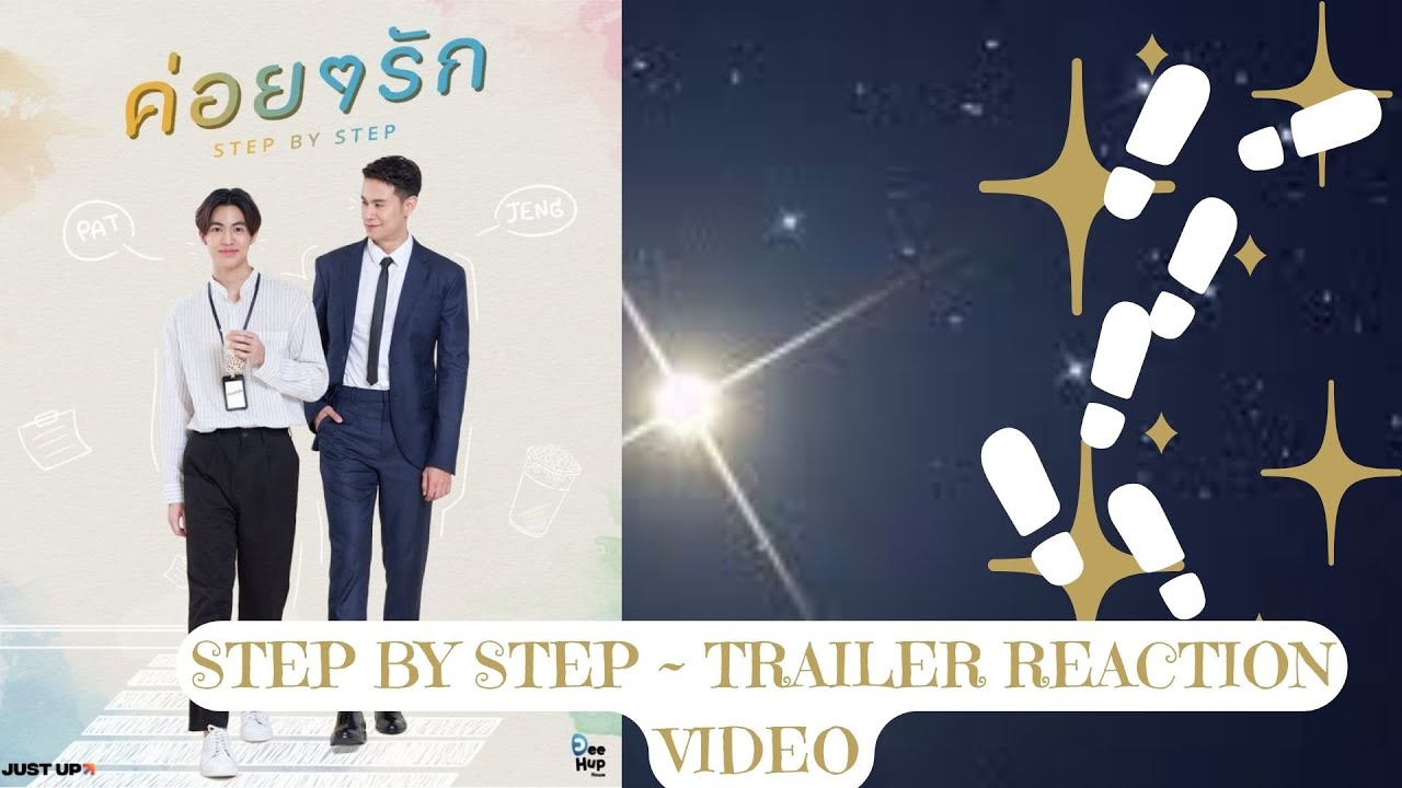 Step By Step (Thai BL) Trailer Reaction Video || WIDEWORLDBL - YouTube
