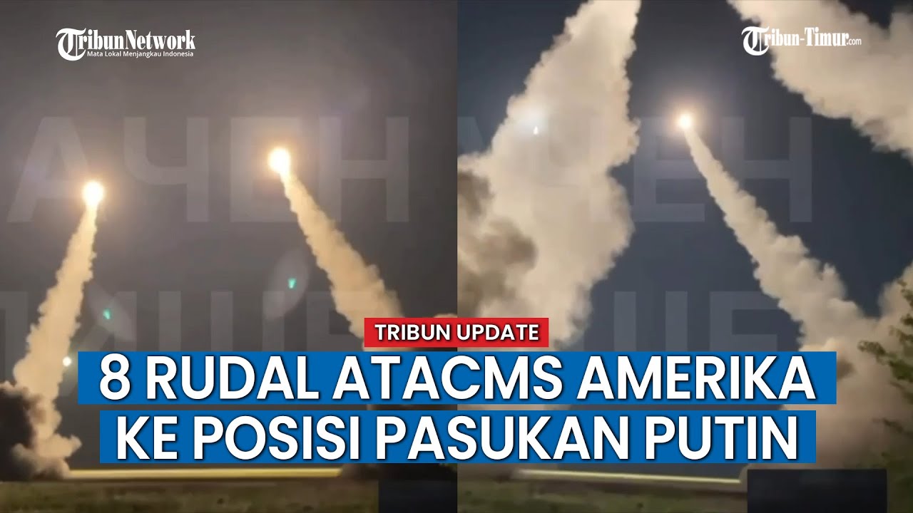 Luncurkan 8 Rudal ATACMS Amerika, Militer Ukraina Klaim Posisi Pasukan ...