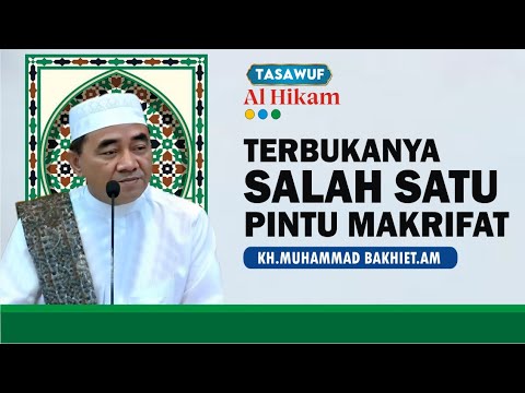 Kajian HAkekat tentang terbukanya salah satu jalan agar hamba bisa ...