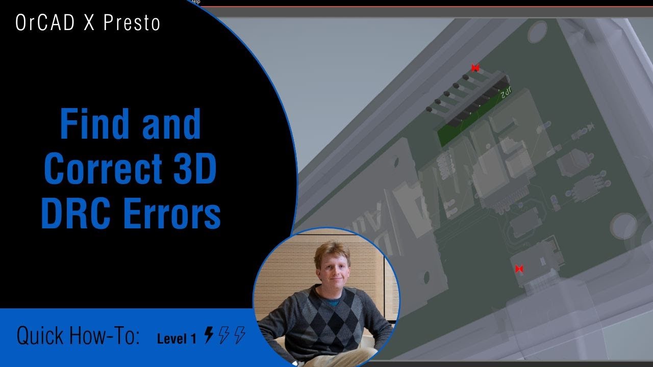 Find 3D DRC Errors FAST in OrCAD X Presto! - YouTube