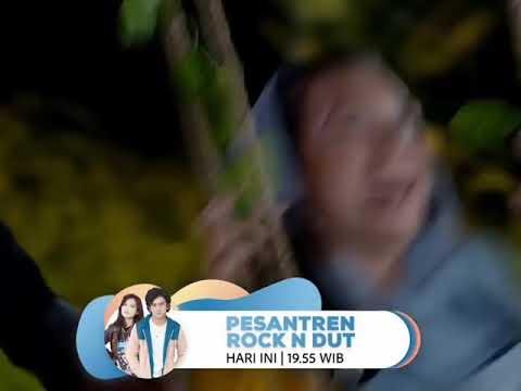 Jagan lupa nonton Pesantren Rock N' Dut nanti malam jam 19:55