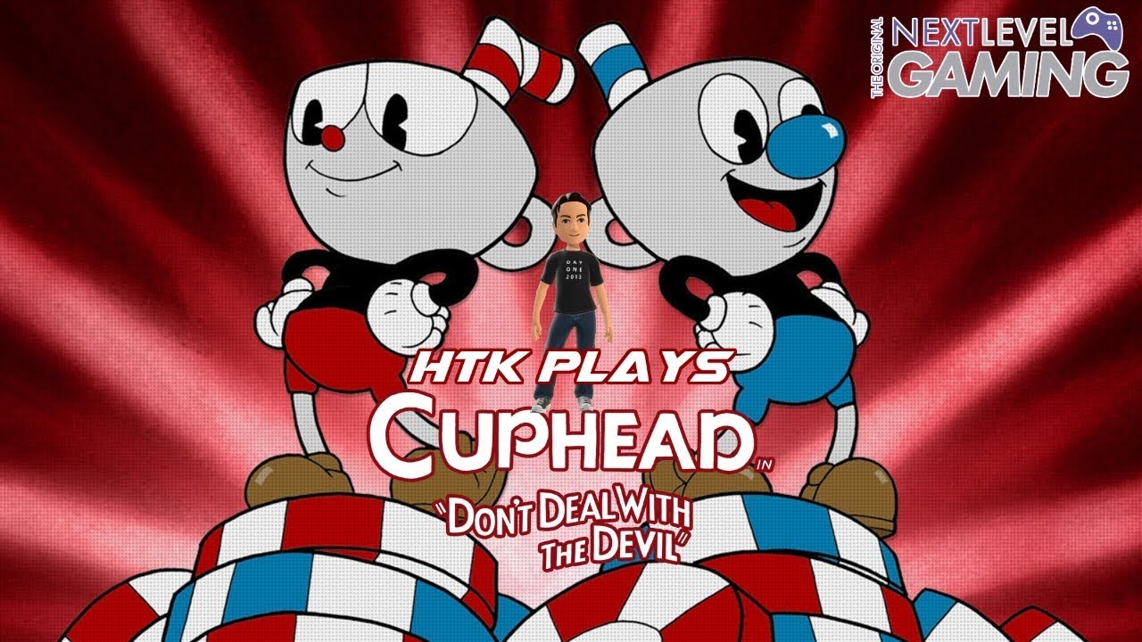 NLG Plays: Cuphead | The First Levels with HTK! - YouTube