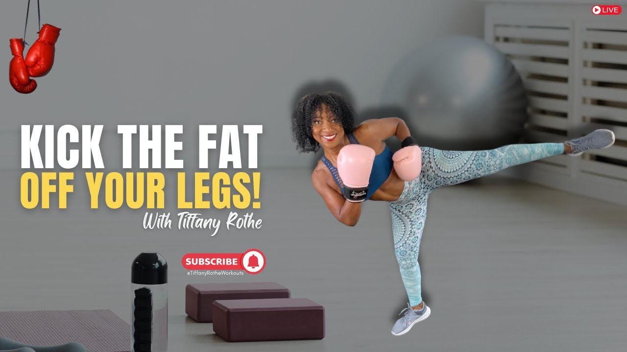 Kick the Fat Off Your Legs! With Tiffany Rothe - YouTube