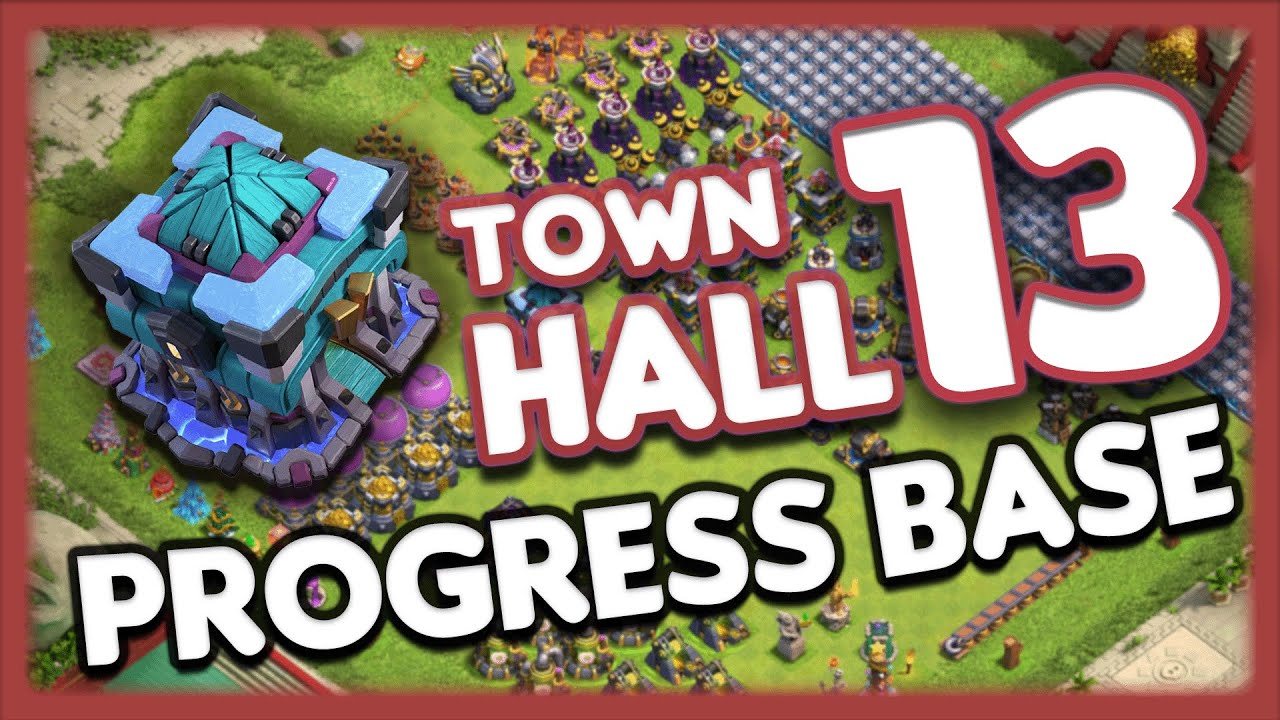 UPGRADE PRIORITY PROGRESS BASE! | Clash of Clans: TH13 Journey! | E02 ...