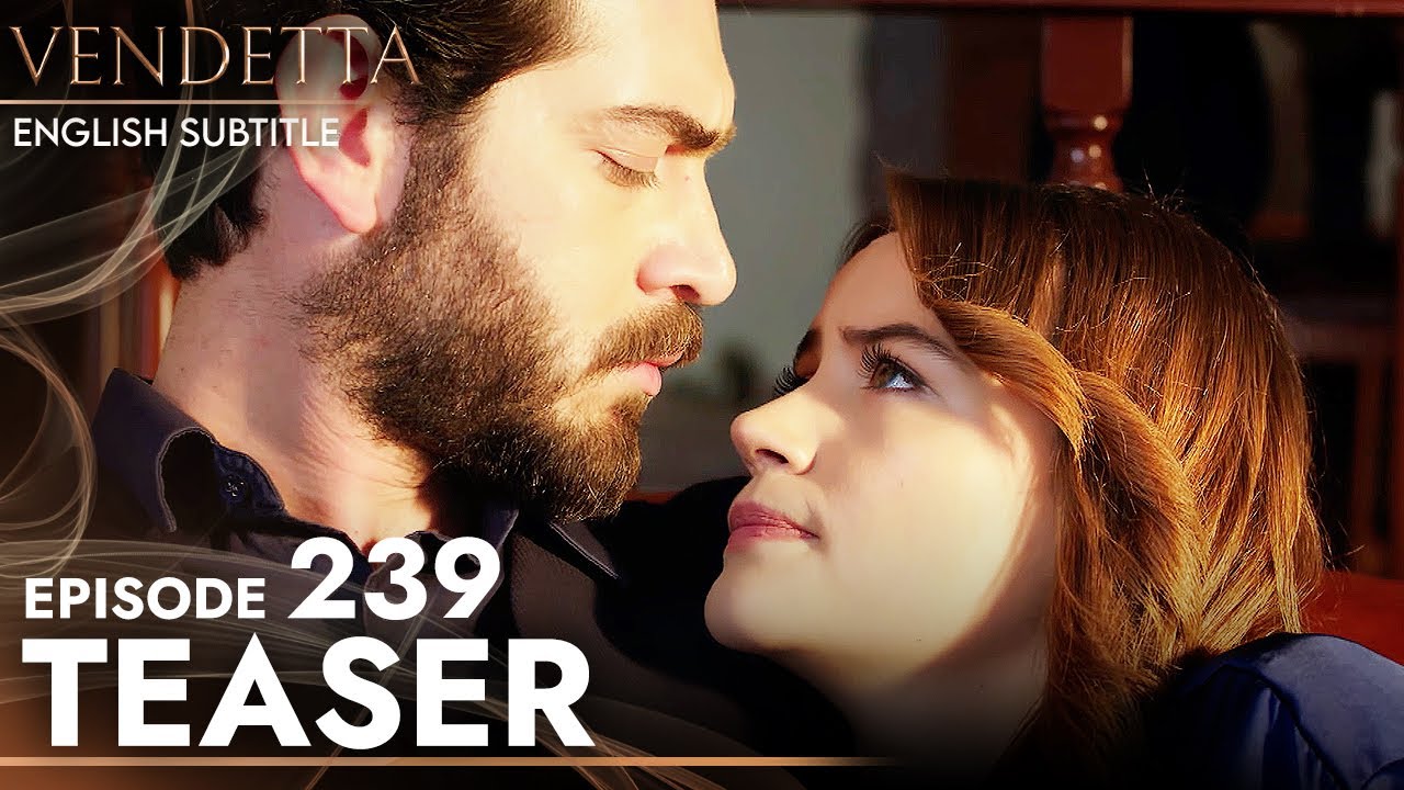 Vendetta - Episode 239 Teaser English Subtitled | Kan Cicekleri - YouTube