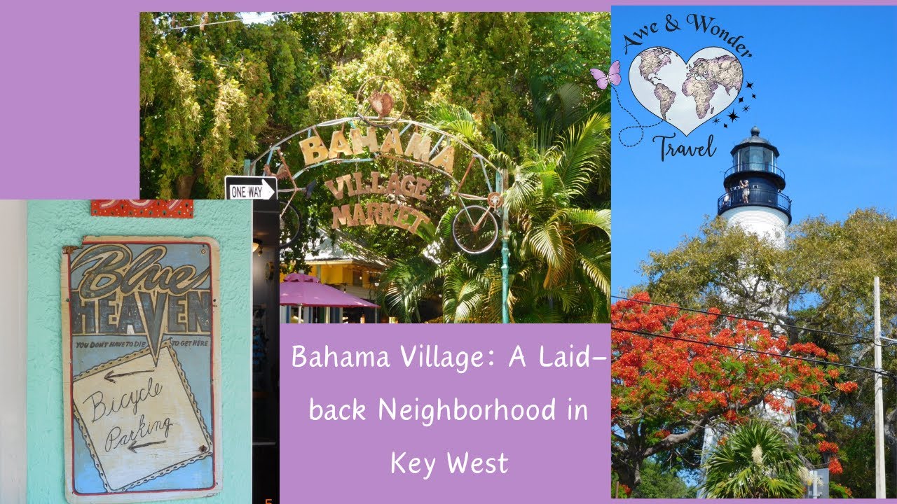 Bahama Village: A Laid-back Neighborhood in Key West - YouTube