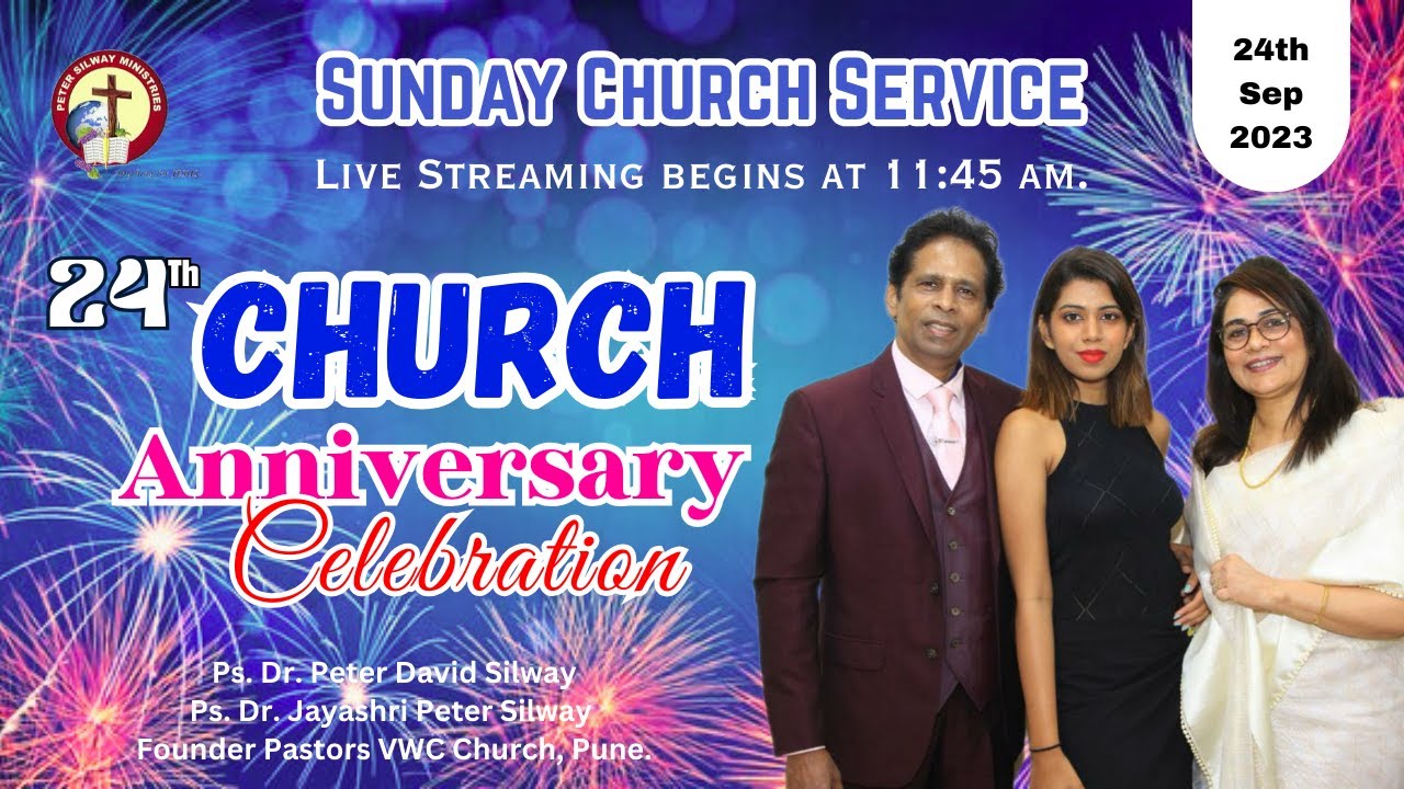 Peter Silway - 24TH CHURCH ANNIVERSARY CELEBRATIONS!! | SUNDAY CHURCH ...