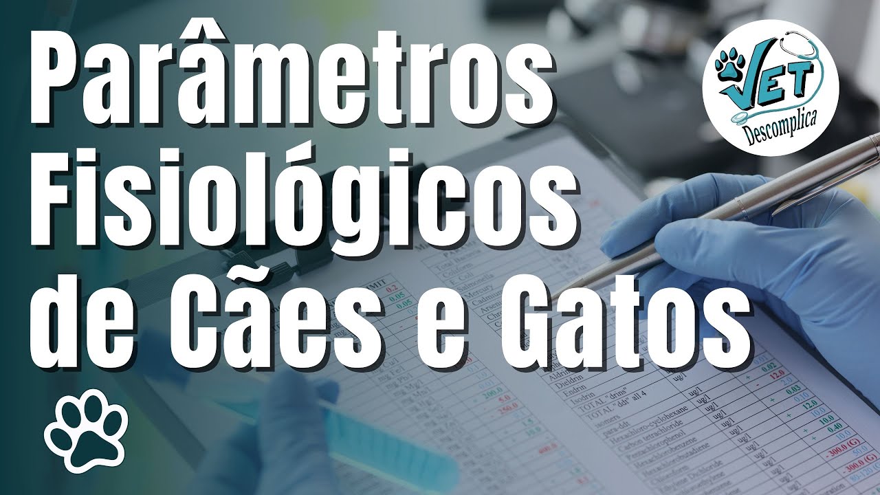 SEMIOLOGIA - Parâmetros Fisiológicos em Cães e Gatos - YouTube
