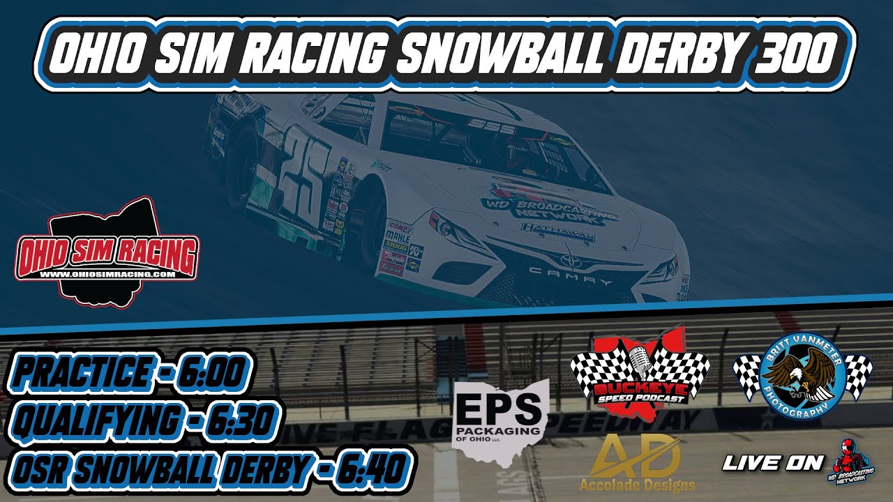 OHIO SIM RACING SNOWBALL DERBY 300 | Live from Five Flags Speedway ...