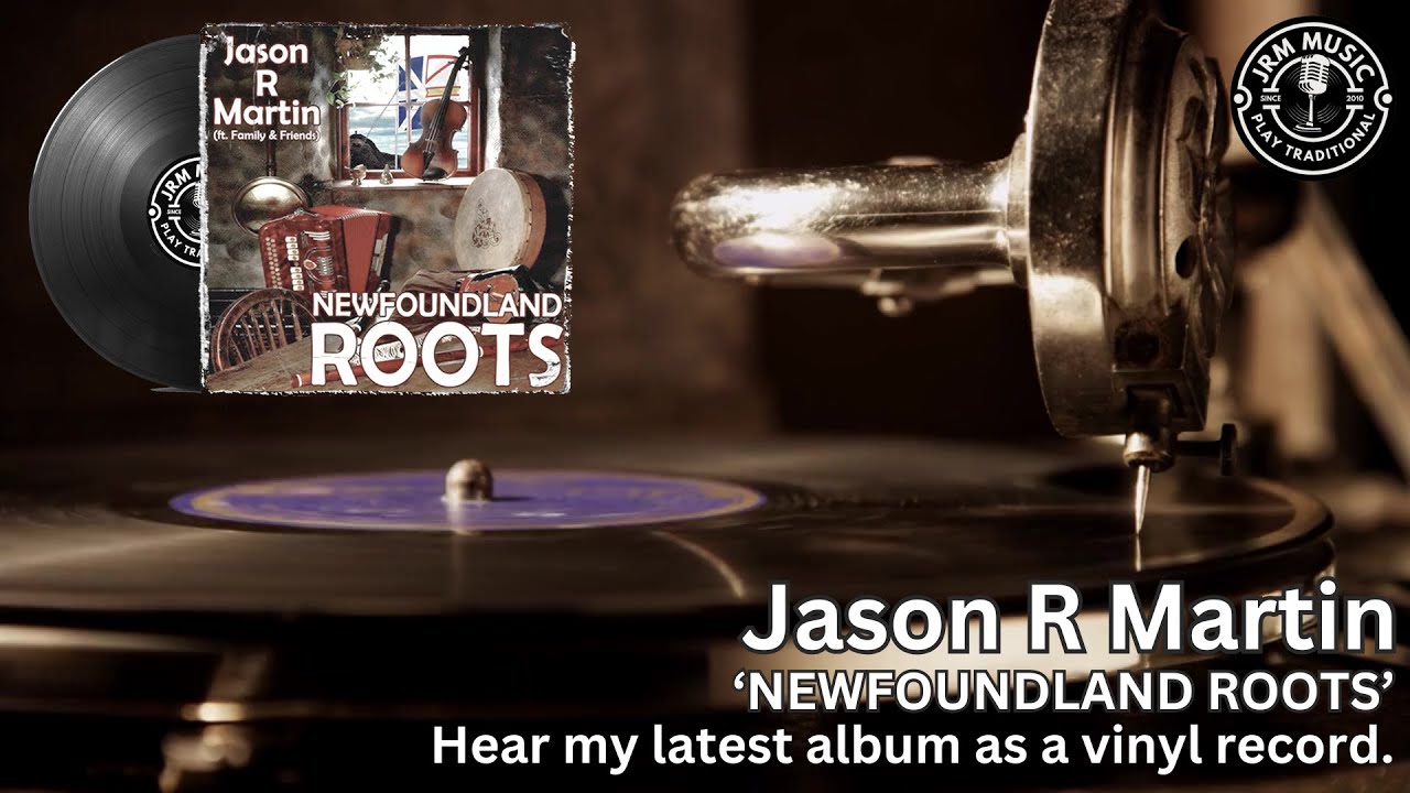 Jason R Martin Sound VINYL RECORD Newfoundland Newfie NL NFLD Music # ...