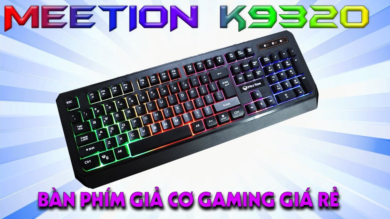 Bàn phím giả cơ Meetion K9320 led RGB - Bác sỹ máy tính TMT - YouTube