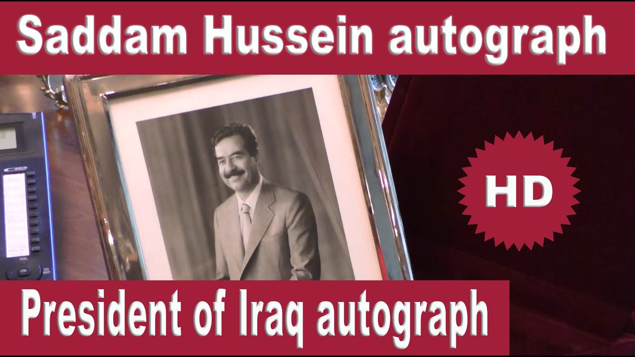 Saddam Hussein Autograph, President of Iraq autograph, Signature of ...