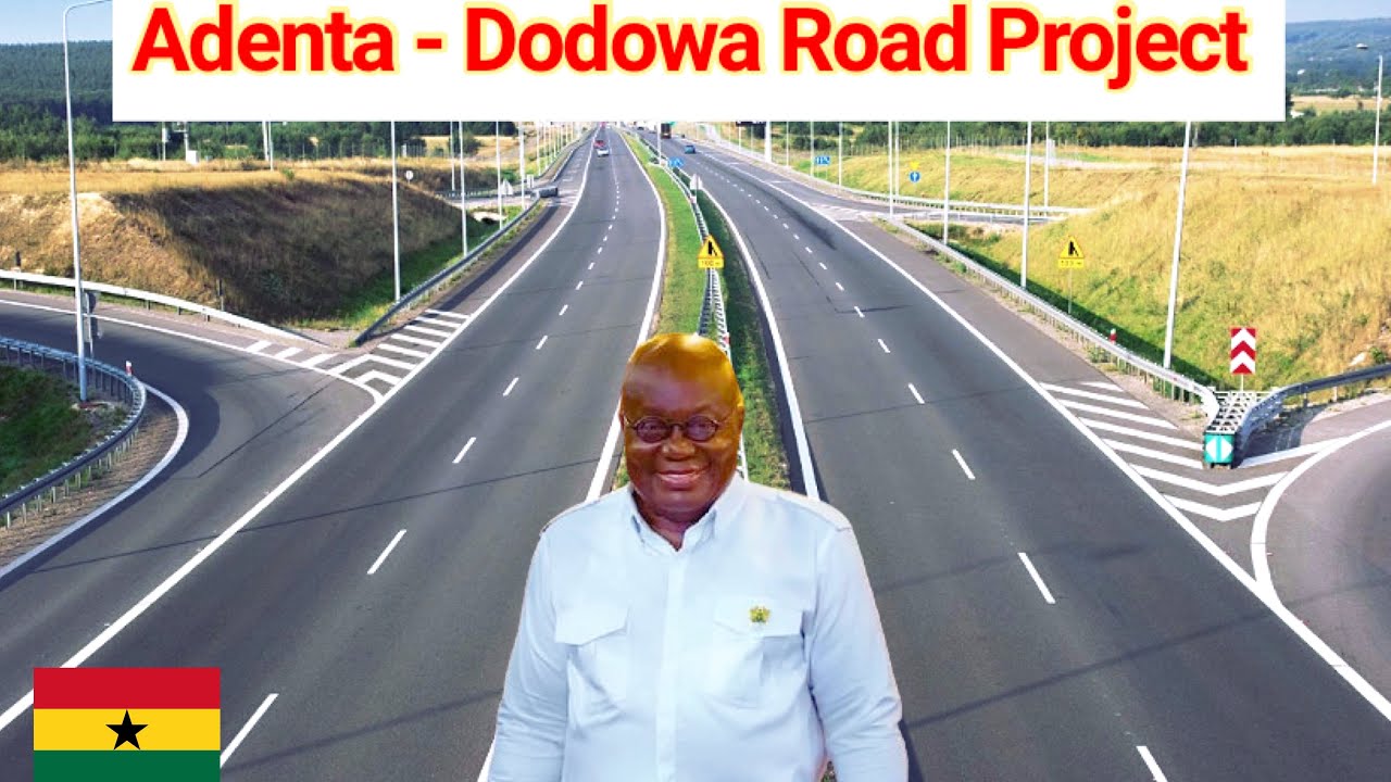Ghana’s New Mega Road Project, Adenta - Dodowa Road Costing $100M is ...