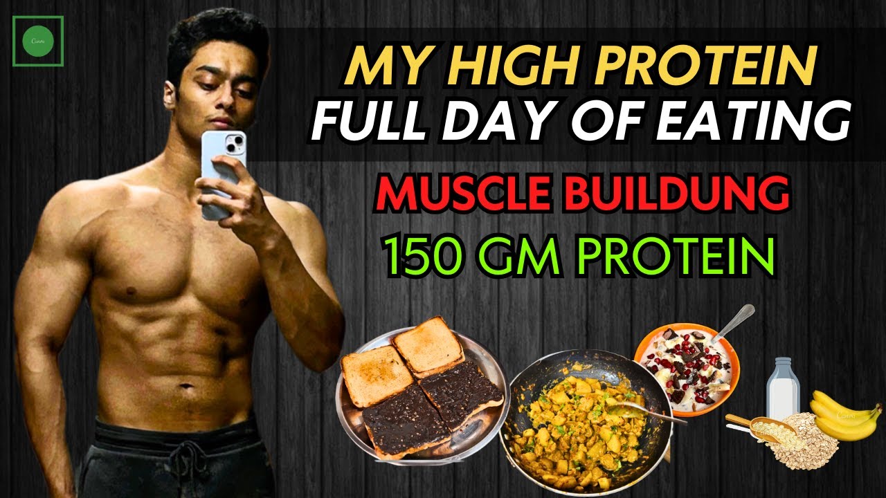 Vegetarian FULL Day DIET to BUILD MUSCLE || 150 GM Protein BUDGET DIET ...