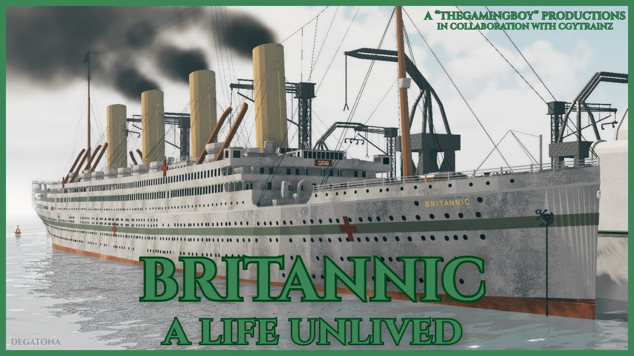 A LIFE UNLIVED: Britannic | Tiny Sailors World - YouTube