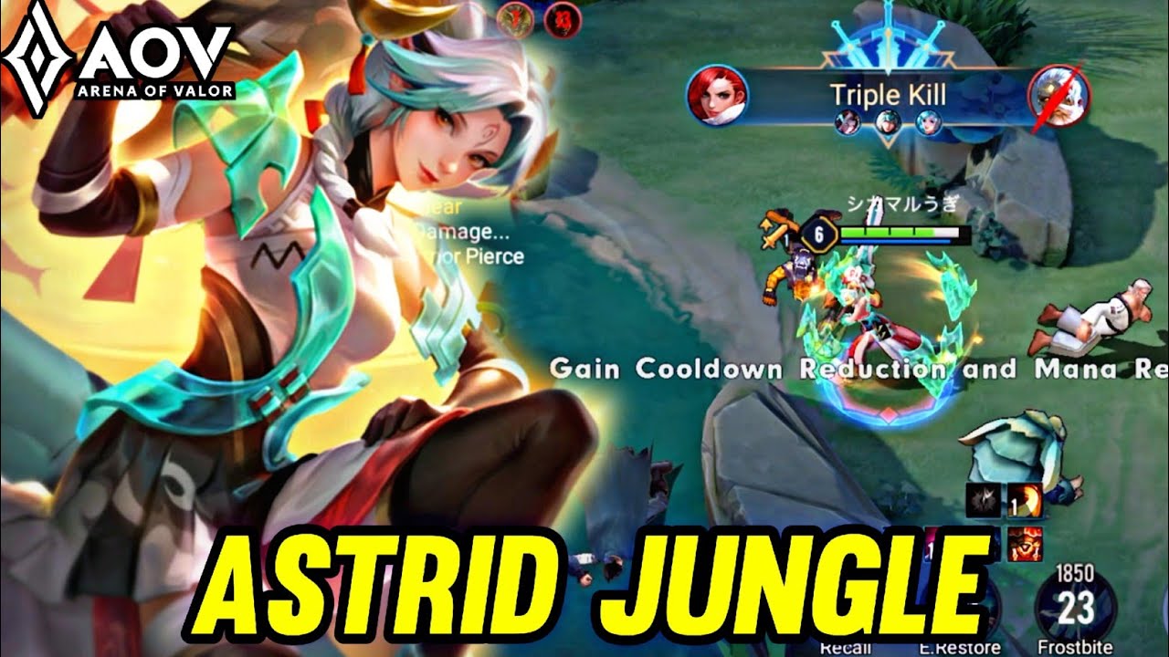 AOV : ASTRID GAMEPLAY | IN JUNGLE - ARENA OF VALOR LIÊNQUÂNMOBILE ROV ...