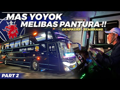 “Mas Yoyok On Fire🔥” Melibas Jalur Pantura | Trip Surya Bali SB011 “Denpasar-Semarang” #Part2