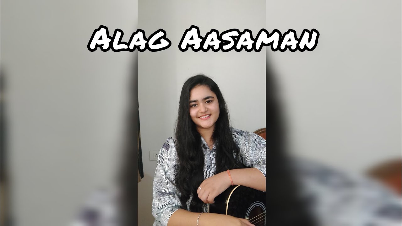 Alag Aasaman | Anuv Jain | Raw Cover - Priyanka Patil - YouTube
