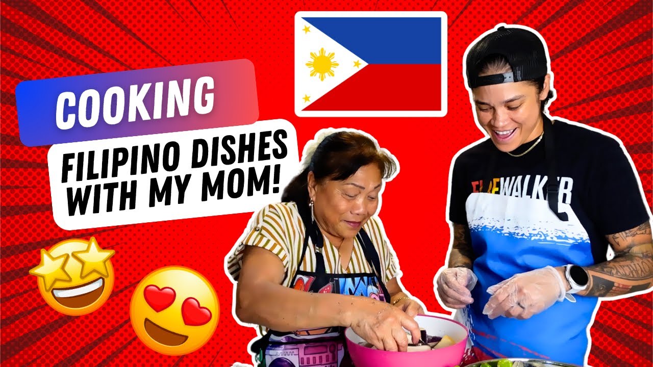 Mom Teaches me how to Make FILIPINO FOOD for the FIRST TIME | My TWO ...