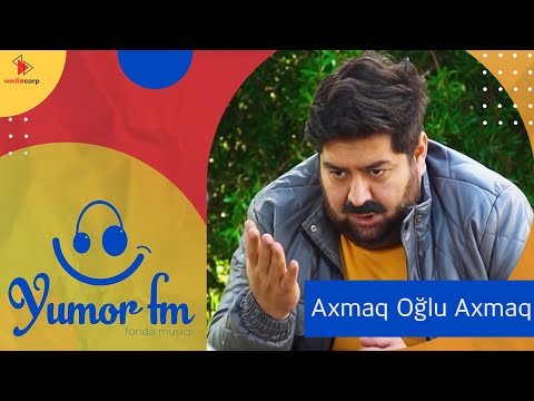 Kəbir Kərimov - Axmaq oğlu axmaq - Yumor FM