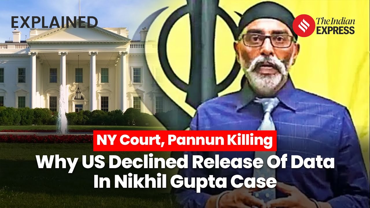 Gurpatwant Singh Pannun Case: US Govt Declines Motion To Produce ...