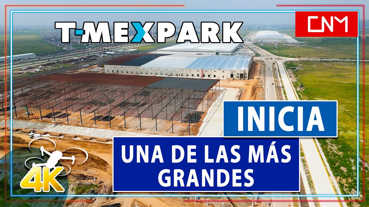 T-Mex Park avanza su Fase I y II , parque Industrial más grande de ...