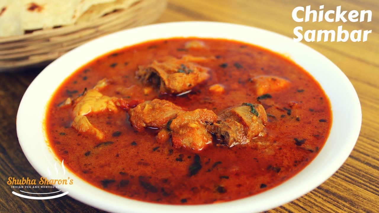 Chicken sambar in english | Chicken sambar recipe by sharon | chicken ...