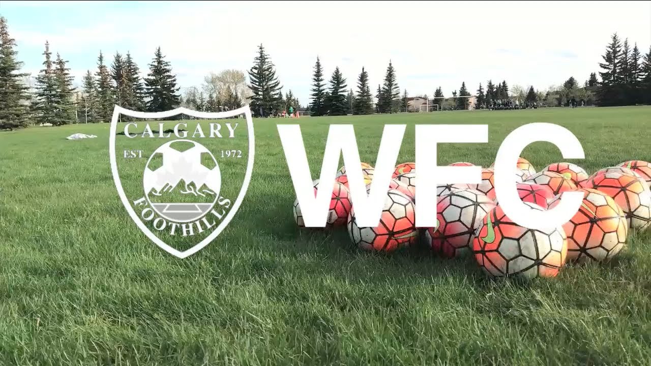 Calgary Foothills FC Women's Squad #WFCSalute - YouTube