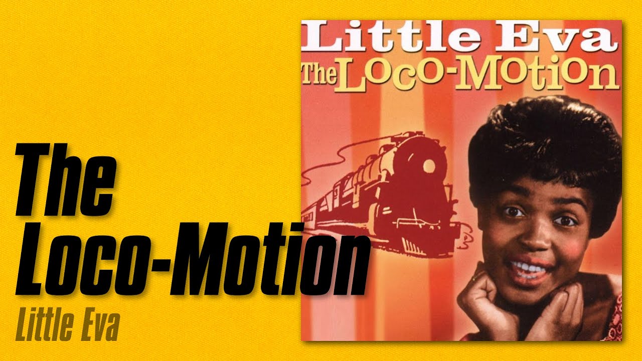 Little Eva - The Loco-Motion (1962) - YouTube