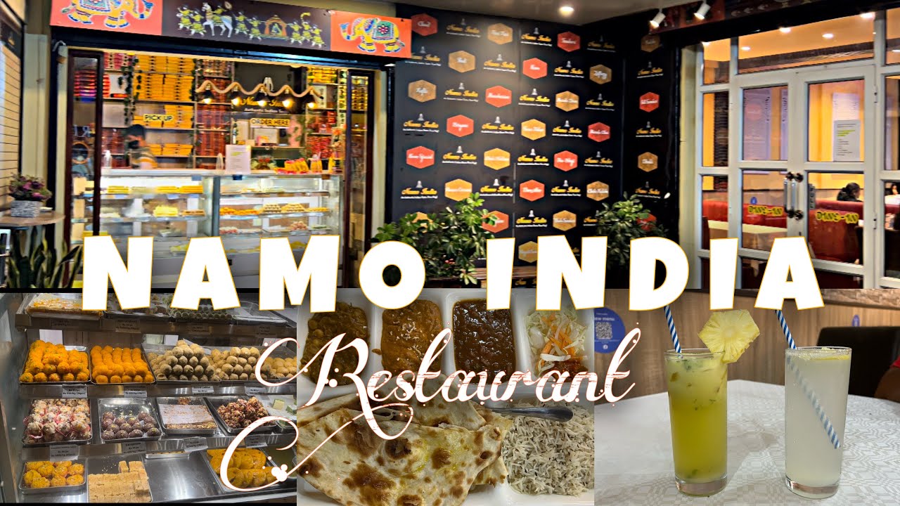 Namo India Restaurant | One of the best place to get tasty Indian food ...