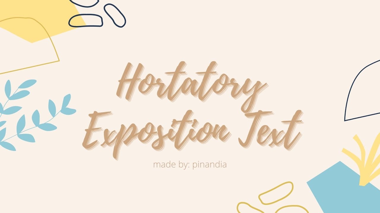 Hortatory Exposition Text || English Project - YouTube
