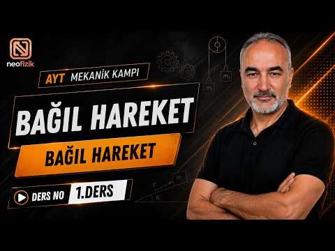 Bağıl Hareket | 2027 AYT Fizik Mekanik Kampı #4